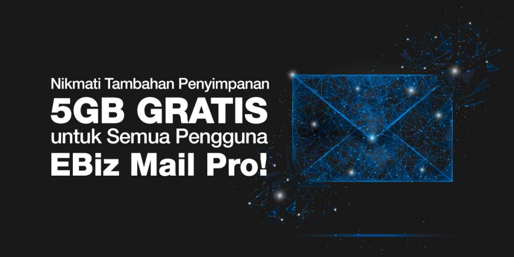 EBiz Mail Pro Anda Telah Diupgrade!