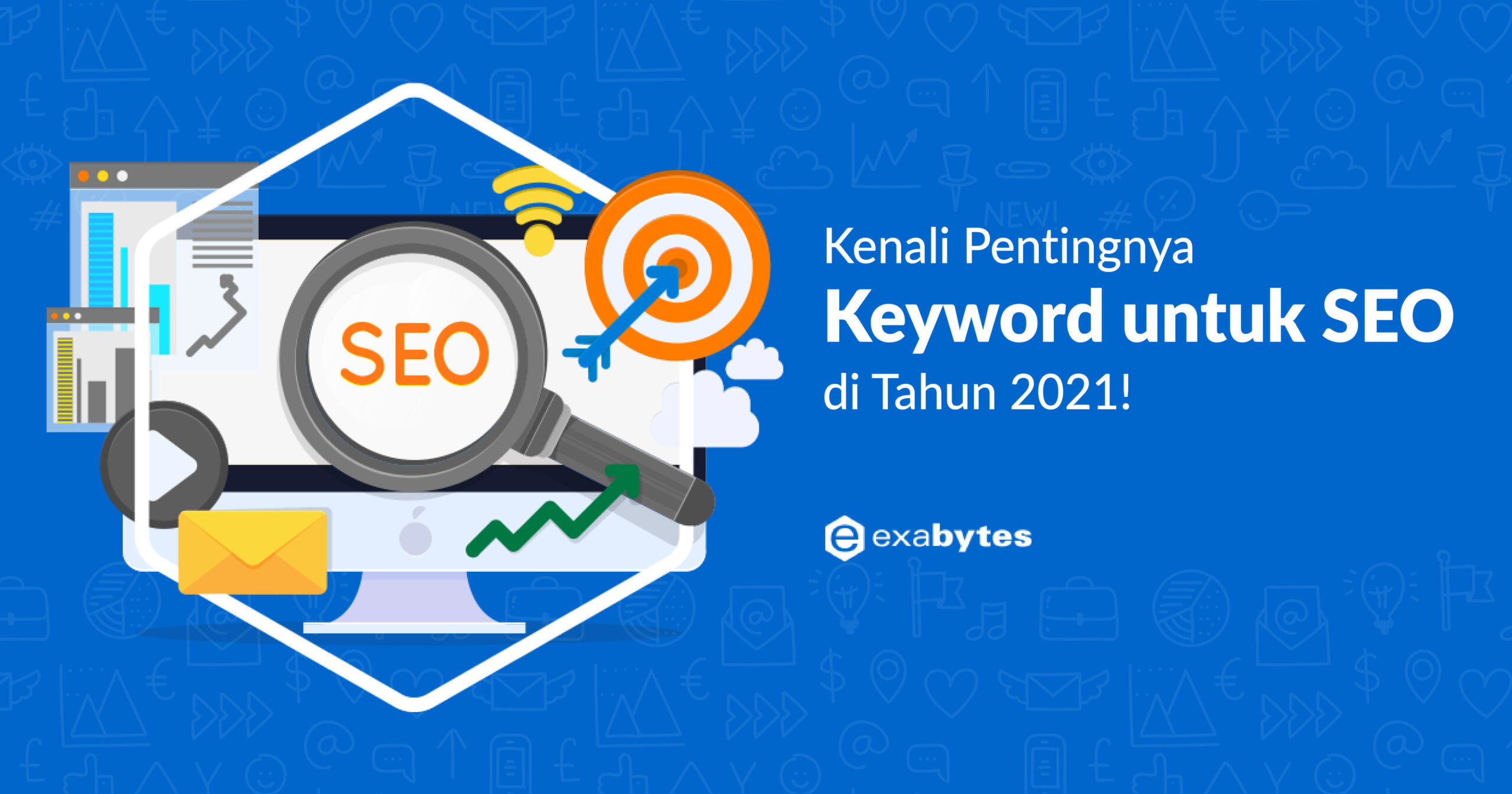 Kenali Pentingnya Keyword untuk SEO di Tahun 2021!