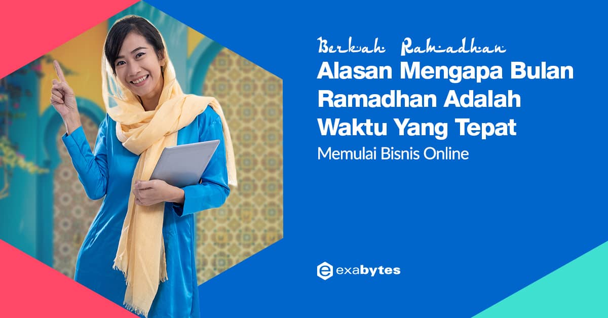 Alasan Memulai Bisnis Online di Bulan Ramadhan adalah Waktu yang Tepat