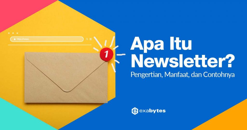 Email Newsletter: Pengertian, Manfaat, & Contohnya [Lengkap]