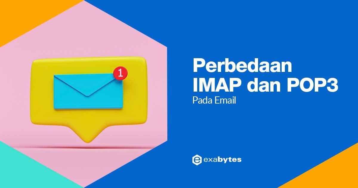 Mengenal Perbedaan IMAP dan POP3 Pada Layanan Email