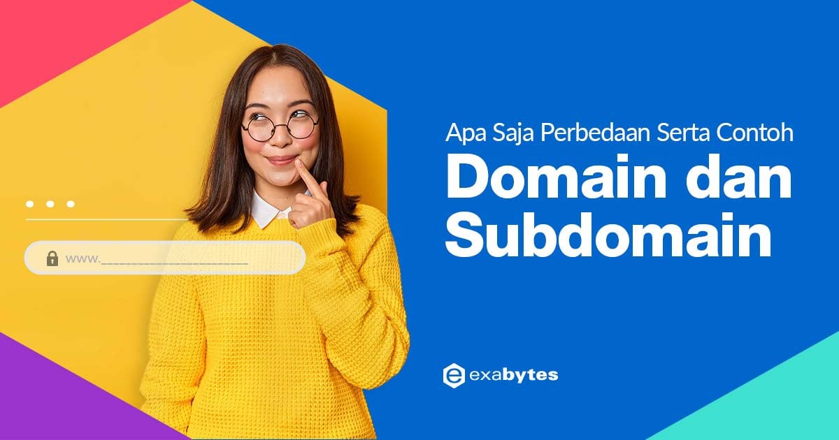 Perbedaan Domain dan Subdomain Serta 5+ Contohnya