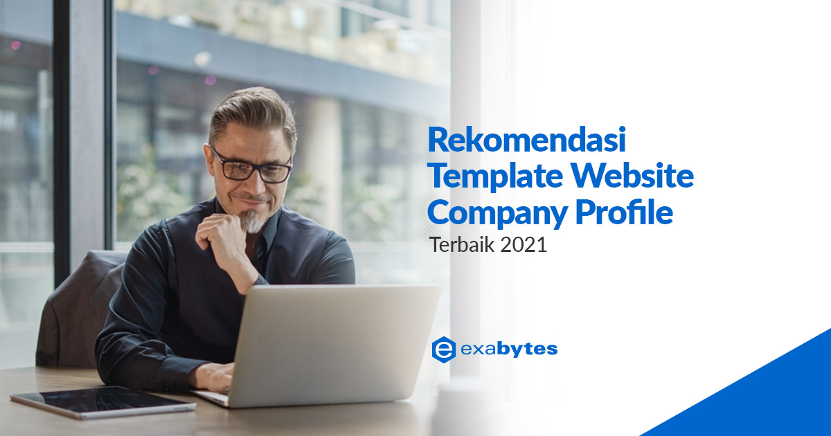 Rekomendasi Template Website Company Profile Terbaik 2021