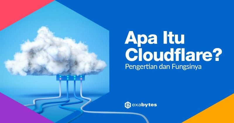 Apa Itu CloudFlare?