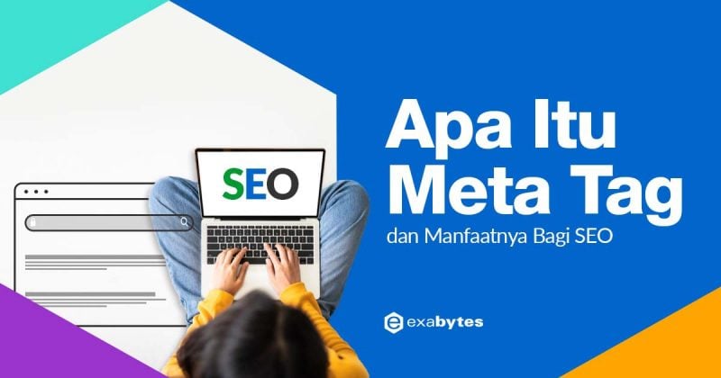 Apa Itu Meta Tag: Jenis, Fungsi, dan Cara Memasangnya
