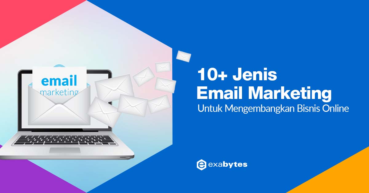 10+ Jenis Email Marketing Untuk Mengembangkan Bisnis Online