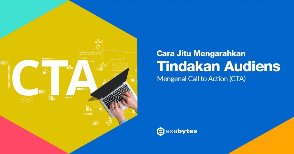 Call to Action (CTA): Cara Jitu Mengarahkan Tindakan Audiens