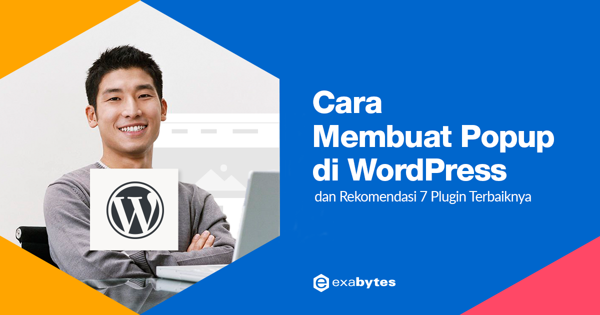 Cara Membuat Popup di WordPress & 7 Plugin Terbaiknya