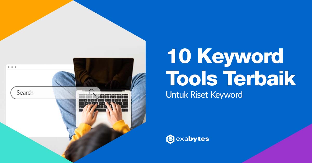 10 Keyword Tools Gratis Terbaik Untuk Riset Keyword [Terbaru]