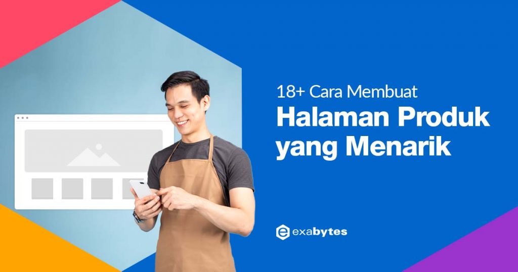 18+ Cara Membuat Halaman Produk yang Menarik