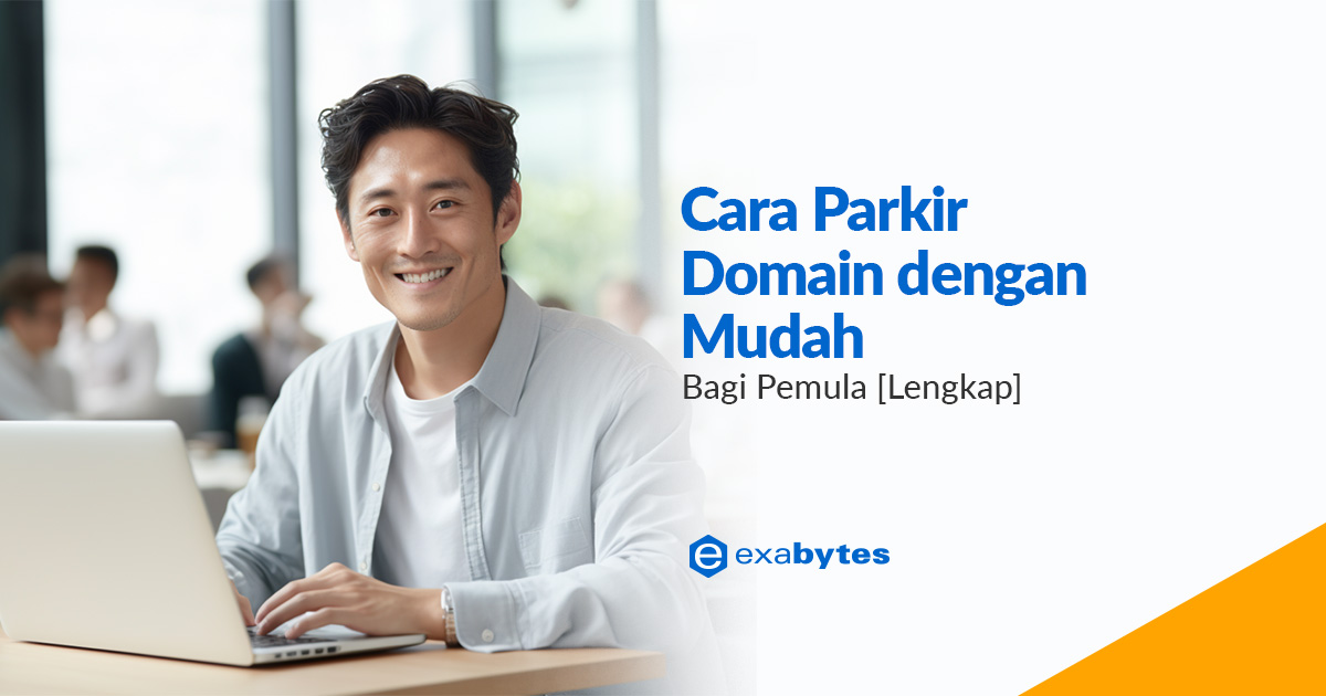 Cara Parkir Domain dengan Mudah Bagi Pemula [Lengkap]