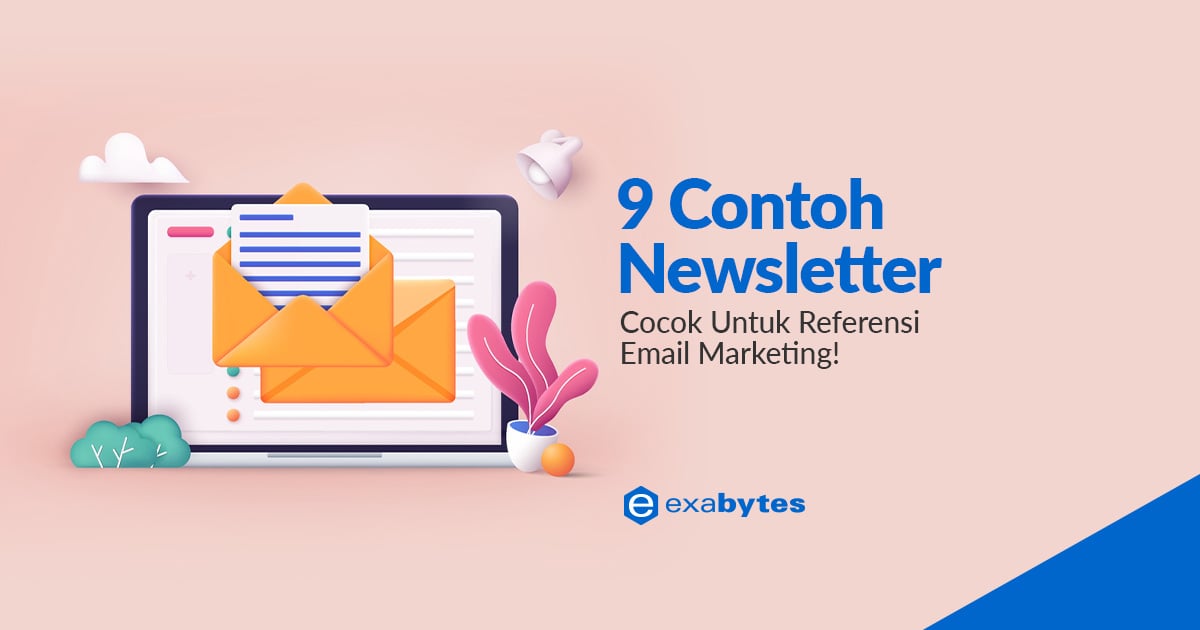 9 Contoh Newsletter, Cocok Untuk Referensi Email Marketing!