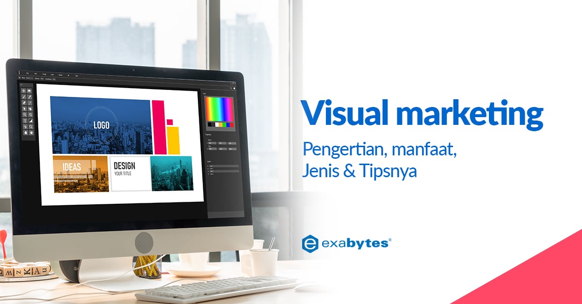 Visual Marketing : Pengertian, Manfaat, Jenis & Tipsnya