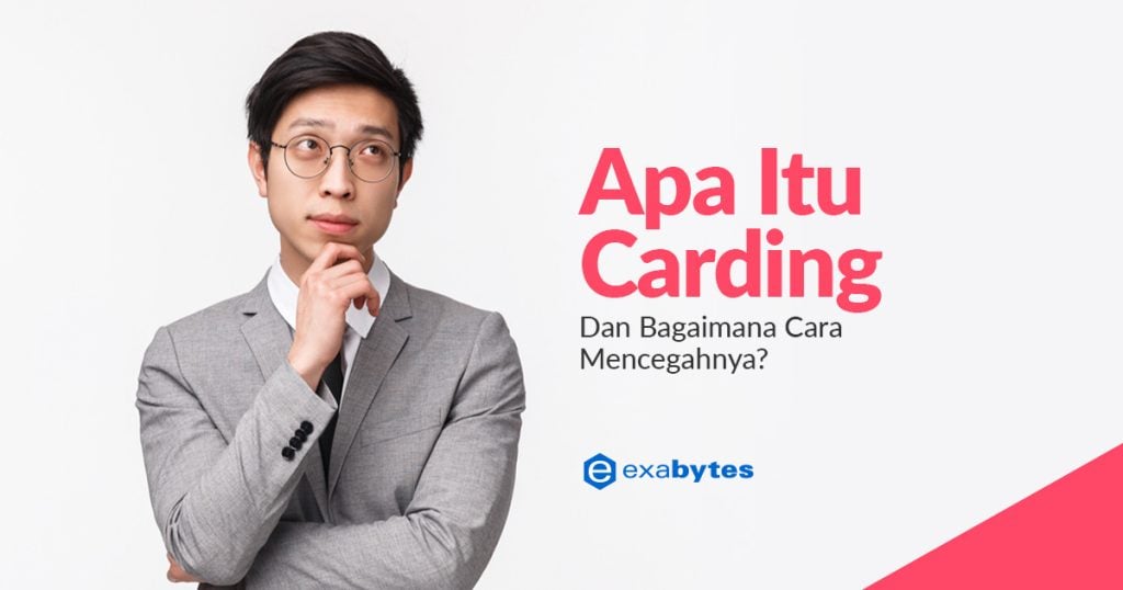Apa Itu Carding dan Bagaimana Cara Mencegahnya?