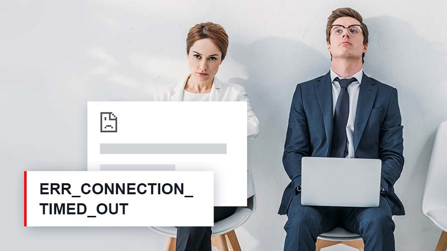 Cara Mengatasi ERR_CONNECTION_TIMED_OUT: Solusi Cepat dan Efektif