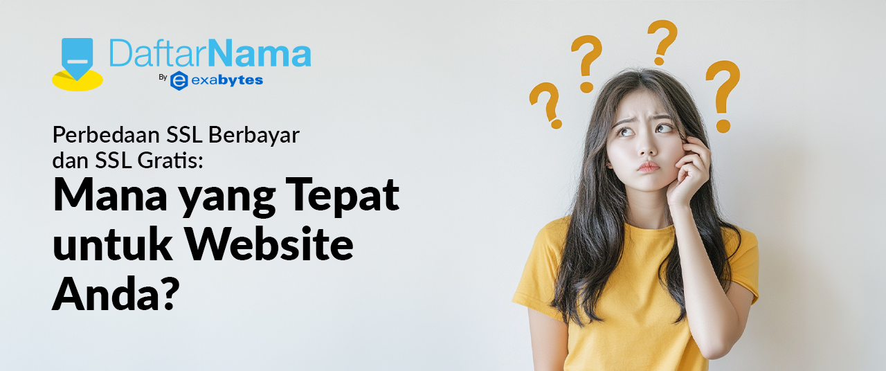 SSL Berbayar VS SSL Gratis: Mana yang Lebih Baik?