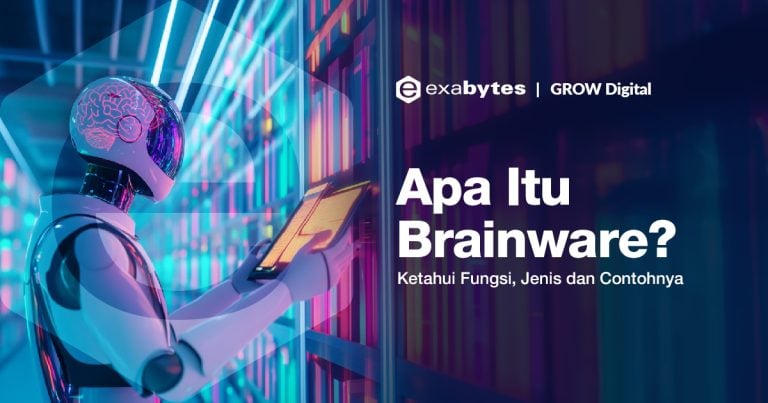 Apa Itu Brainware? Ketahui Fungsi, Jenis dan Contohnya