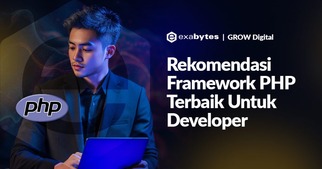 Rekomendasi 10 Framework PHP Terbaik untuk Developer
