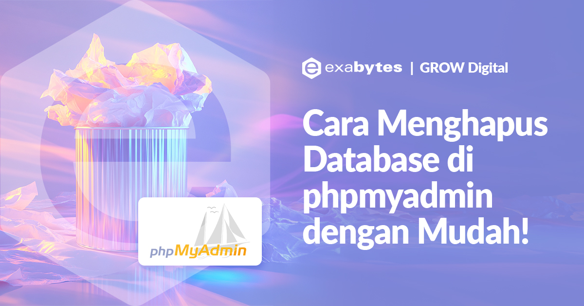 5 Cara Menghapus Database di phpmyadmin dengan Mudah