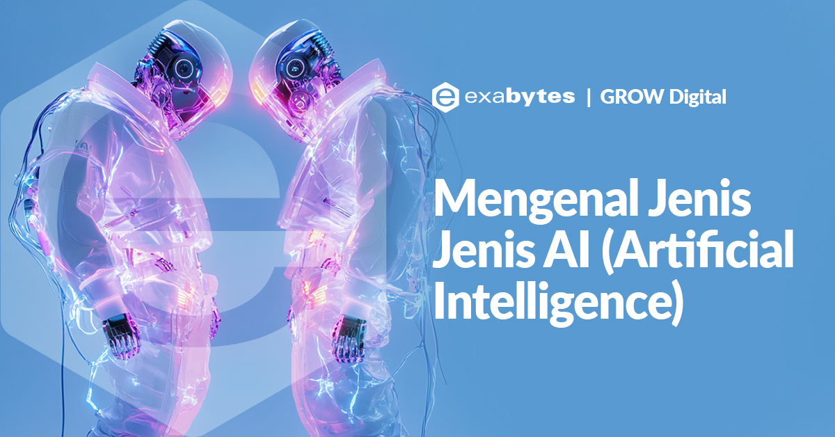 Mengenal Jenis Jenis AI (Artificial Intelligence)