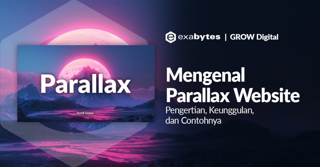 Parallax Website: Pengertian, Keunggulan, dan Contohnya