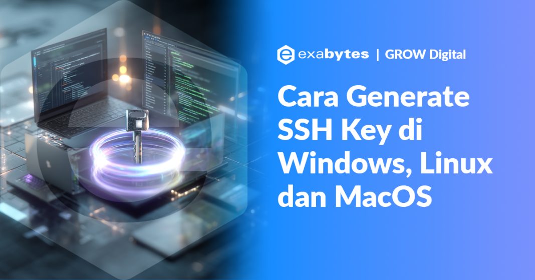 Cara Generate SSH Key di Windows, Linux dan MacOS