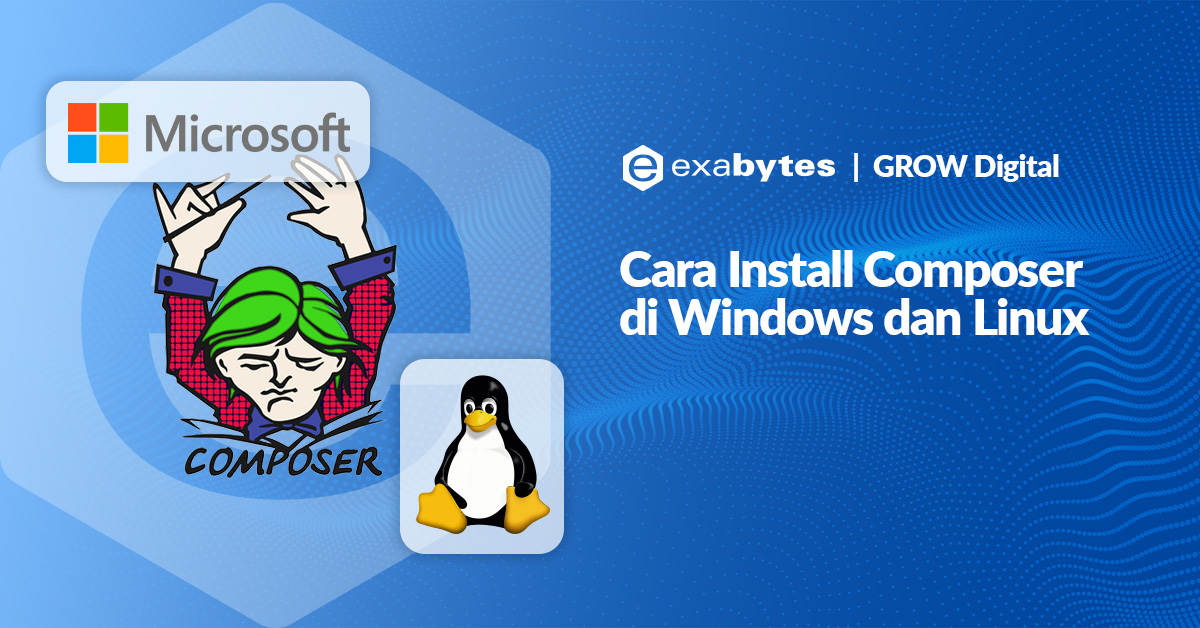 Cara Install Composer di Windows dan Linux